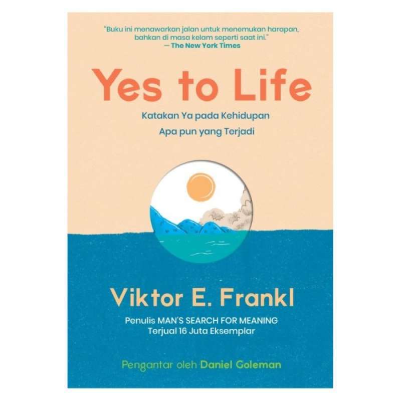 Promo Original Yes to Life (Viktor E. Frankl) Buku Self Improvement ...