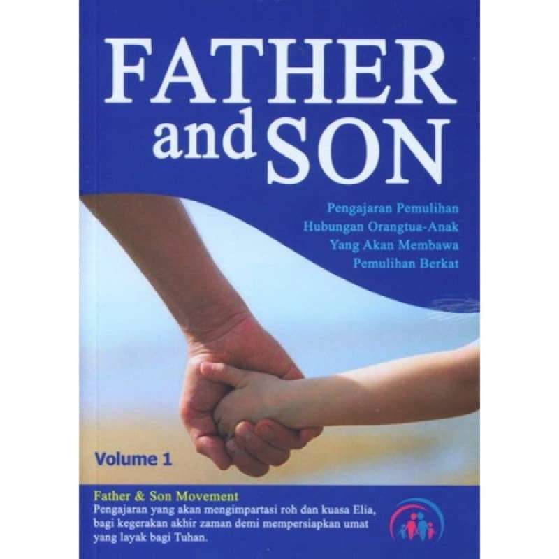 Promo Original Father and Son Volume 1 oleh Keluarga Indonesia Bahagia ...