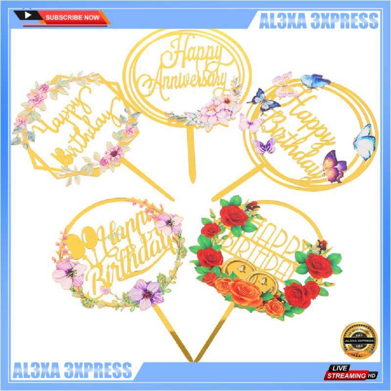 Promo Topper Kue Desain Bunga Happy Birthday Bahan Akrilik Dekorasi Ul ...