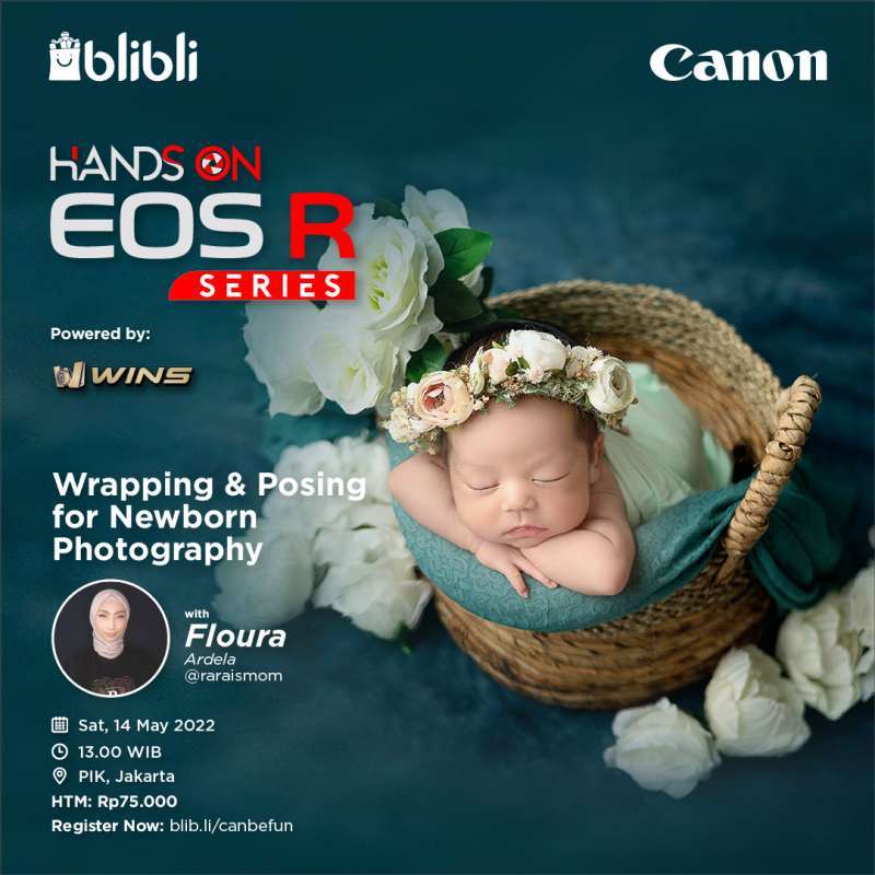Jual Hands on EOS R Series Wrapping & Posing for Newborn Photography ...
