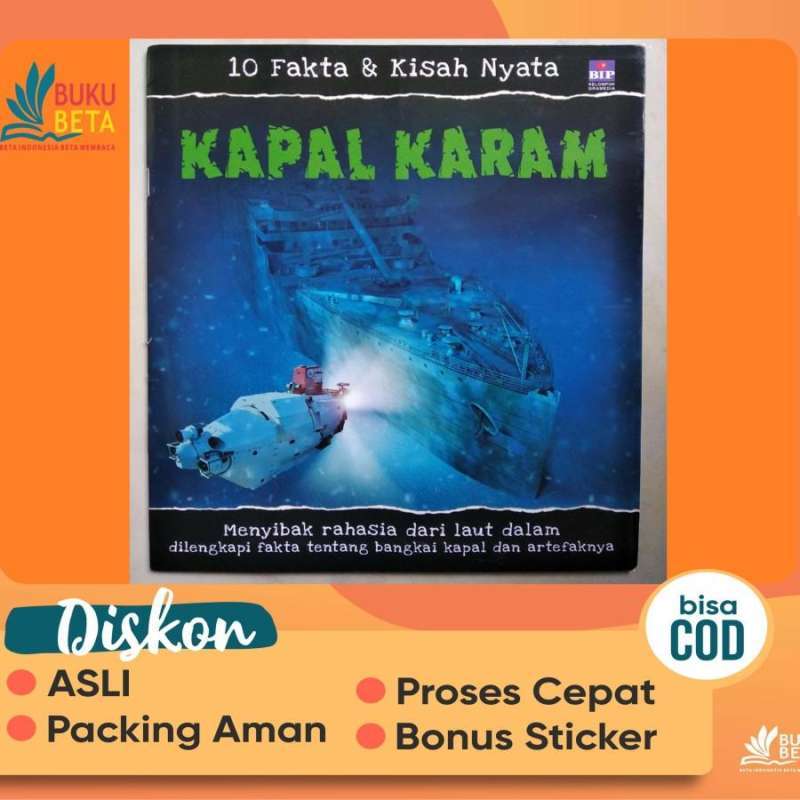 Jual 10 Fakta & Kisah Nyata Kapal Karam - Tim BIP di Seller BukuBeta - Maguwoharjo, Kab. Sleman ...