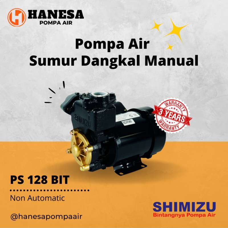 Promo Shimizu PS 128 BIT Pompa Air Sumur Dangkal Non Otomatis Diskon 1% di Seller Hanesa Pompa ...