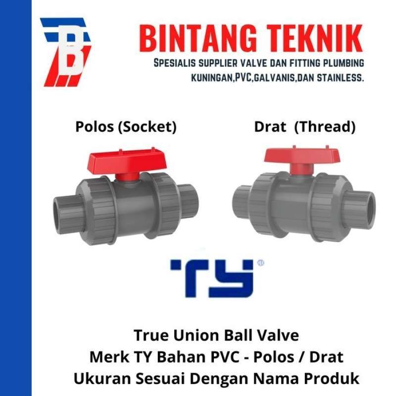 Jual True Union Ball Valve PVC 1 inch Merk TY - Socket (Polos) di ...