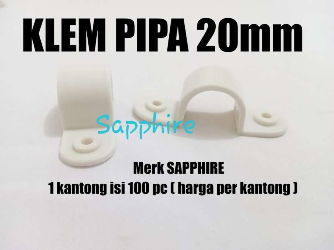 Promo Clem Conduit 20mm isi 100 pcs putih SAPPHIRE / Klem pipa conduit ...