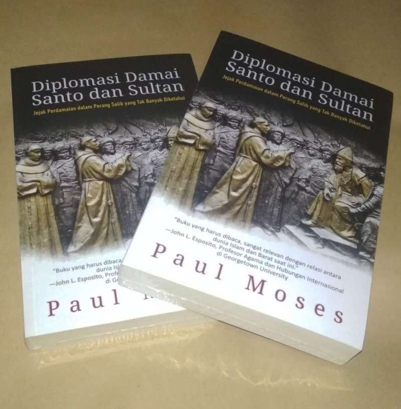 Jual Buku Diplomasi Damai Santo Dan Sultan By Paul Moses Di Seller Librari Books - Ciganjur ...