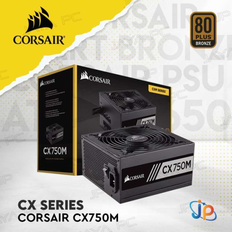 Jual Corsair CX750M 750Watt PSU/ Power Supply 750W 80+ Plus Bronze di Seller Cullen darrel ...