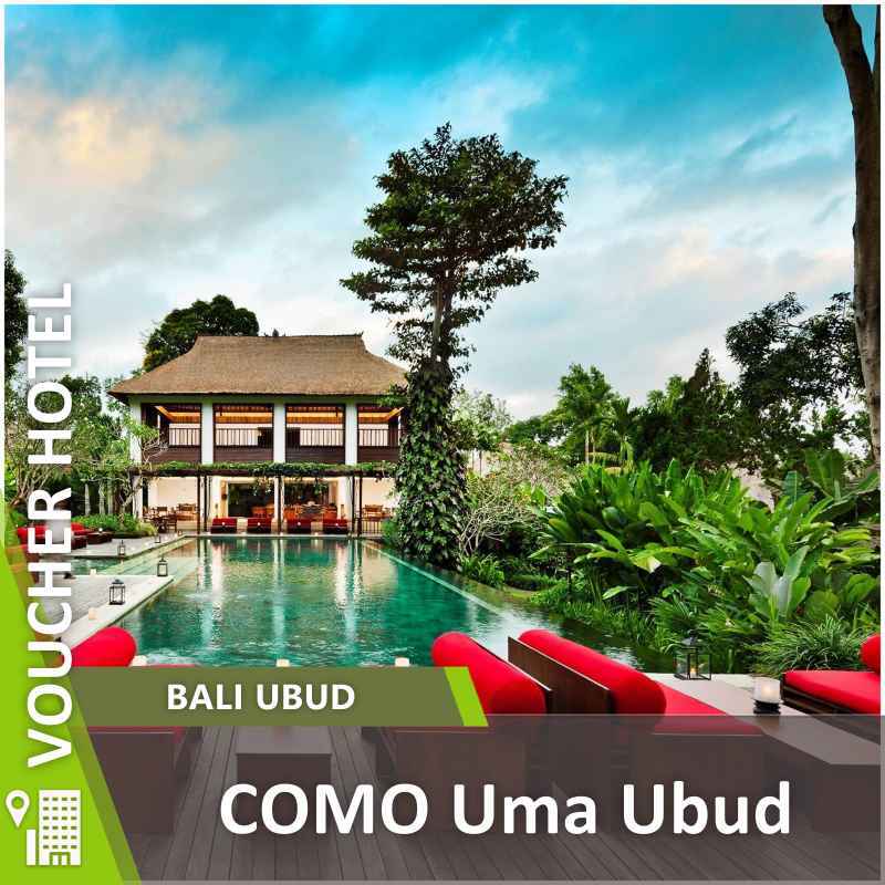 Jual Voucher Hotel COMO Uma Ubud Bali Indonesia di Seller OTI TRAVEL ...