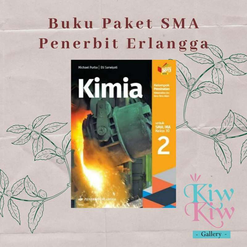 Jual Buku Kimia Kelas XI/11 SMA/MA Minat - Michael Purba - Erlangga di Seller KiwKiw Gallery ...