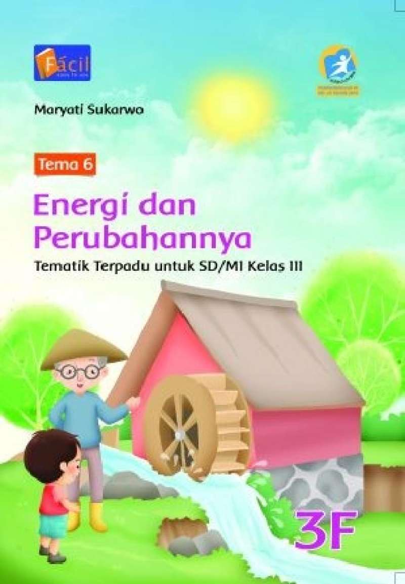 Jual Buku Tematik Terpadu Jilid 3F Kelas 3 / III SD/MI - Facil di Seller KiwKiw Gallery - Kramat ...