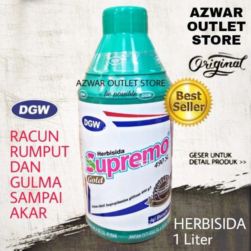 Jual Herbisida Supremo Dgw / Pembasmi Rumput Dan Gulma 1 Liter ...