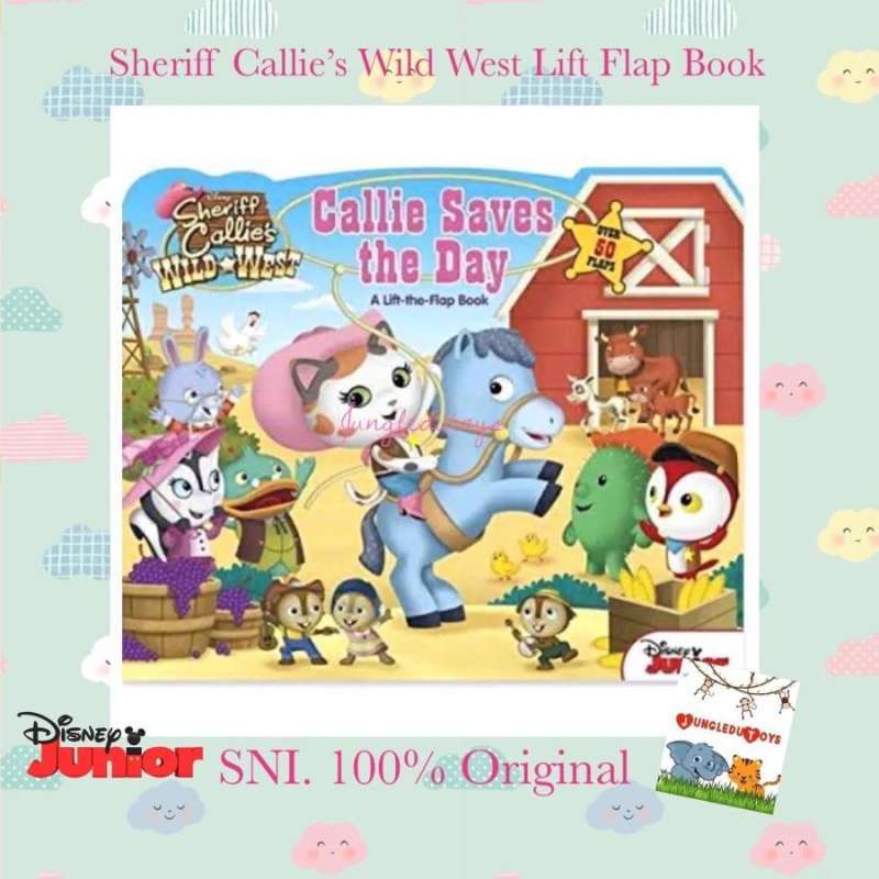 Jual Disney Junior Lift The Flap Sheriff Callie's Wild West Original di ...