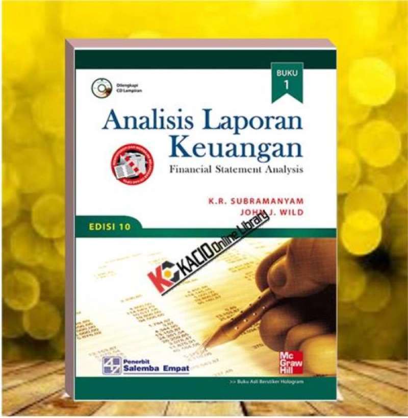 Jual Analisis Laporan Keuangan. Edisi 10. Buku 1. K.R. Subramanyam ...