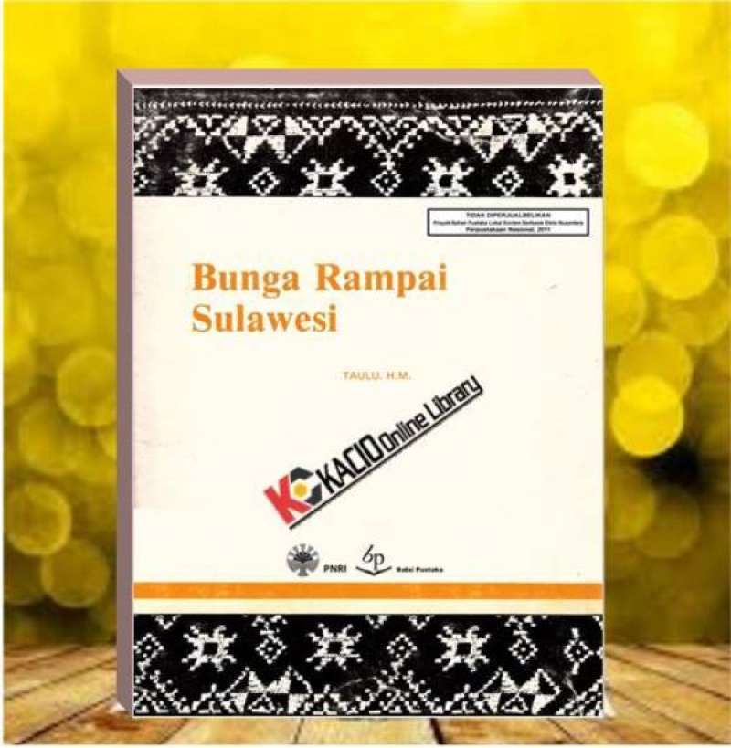 Jual Bunga Rampai Sulawesi. Taulu. H.M. Balai Pustaka. TA. 1979. di ...
