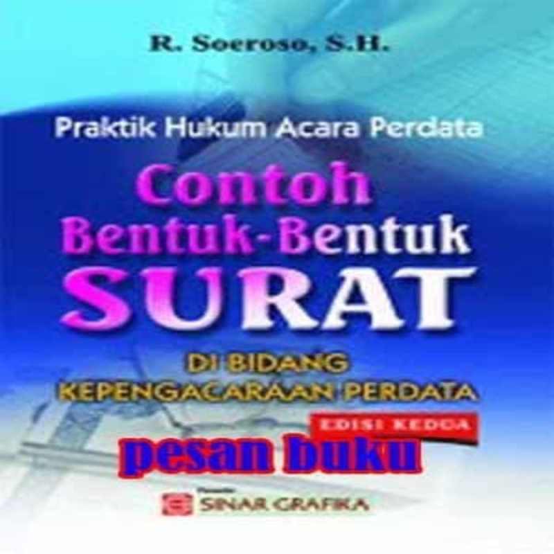 Promo Jual Buku Hukum Acara Perdata dalam Praktek Contoh Bentuk-Bentuk ... Promo Jual Buku Hukum Acara Perdata dalam Praktek Contoh Bentuk-Bentuk ...