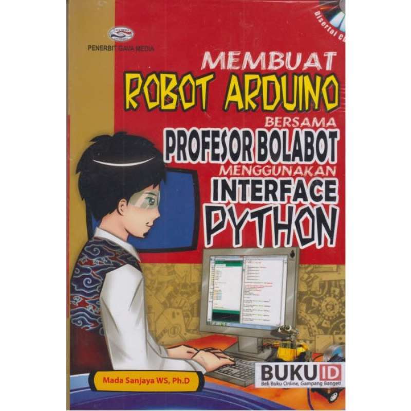 Promo Unik Membuat Robot Arduino bersama Profesor Bolabot Menggunakan Interface Limited Diskon ...