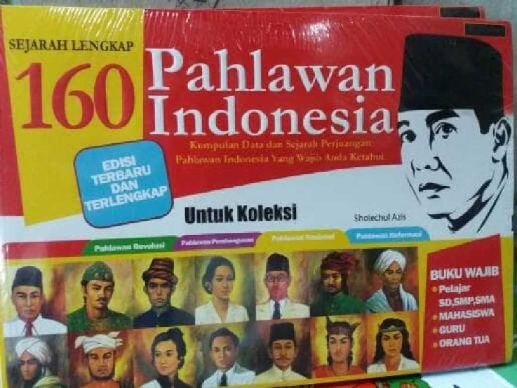 Jual Sejarah Lengkap 160 Pahlawan Indonesia Di Seller Giri Pustaka - Kramat, Kota Jakarta Pusat ...