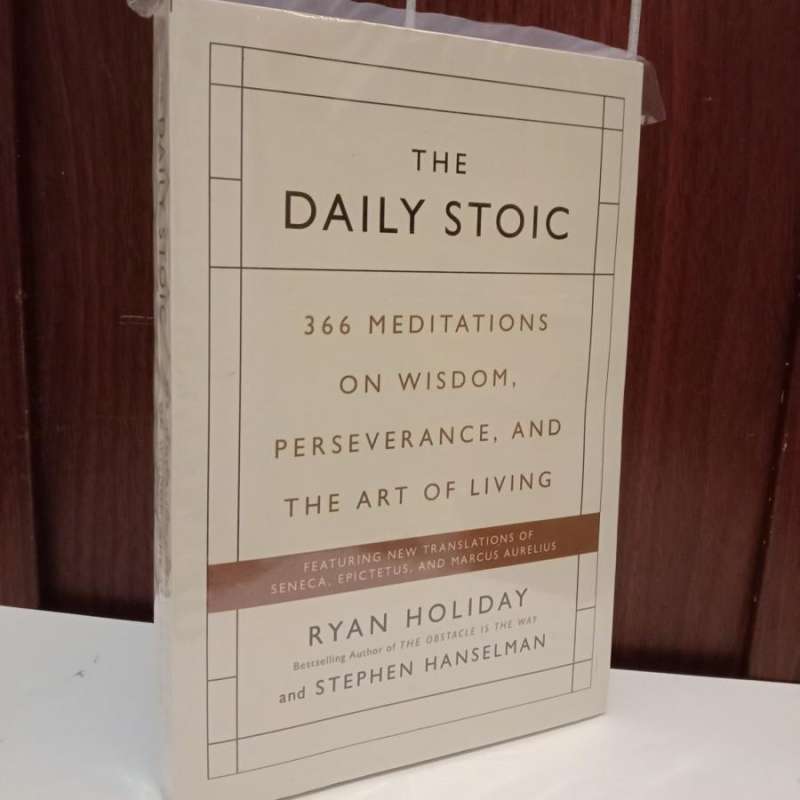 Jual The Daily Stoic: 366 Meditations on Wisdom, Perseverance, and the ...