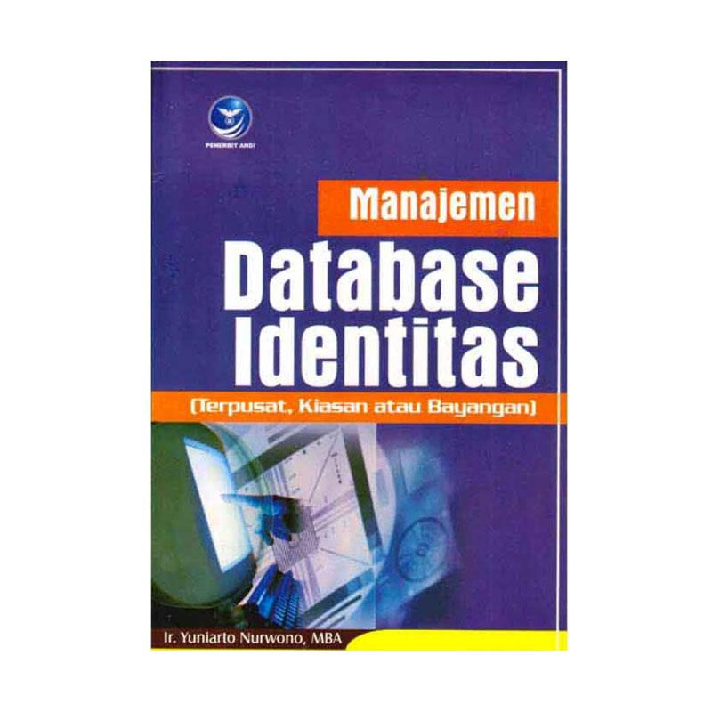 Jual Penerbit Andi Manajemen Database Identitas Terpusat, Kiasan Atau Bayangan Buku IT di Seller ...