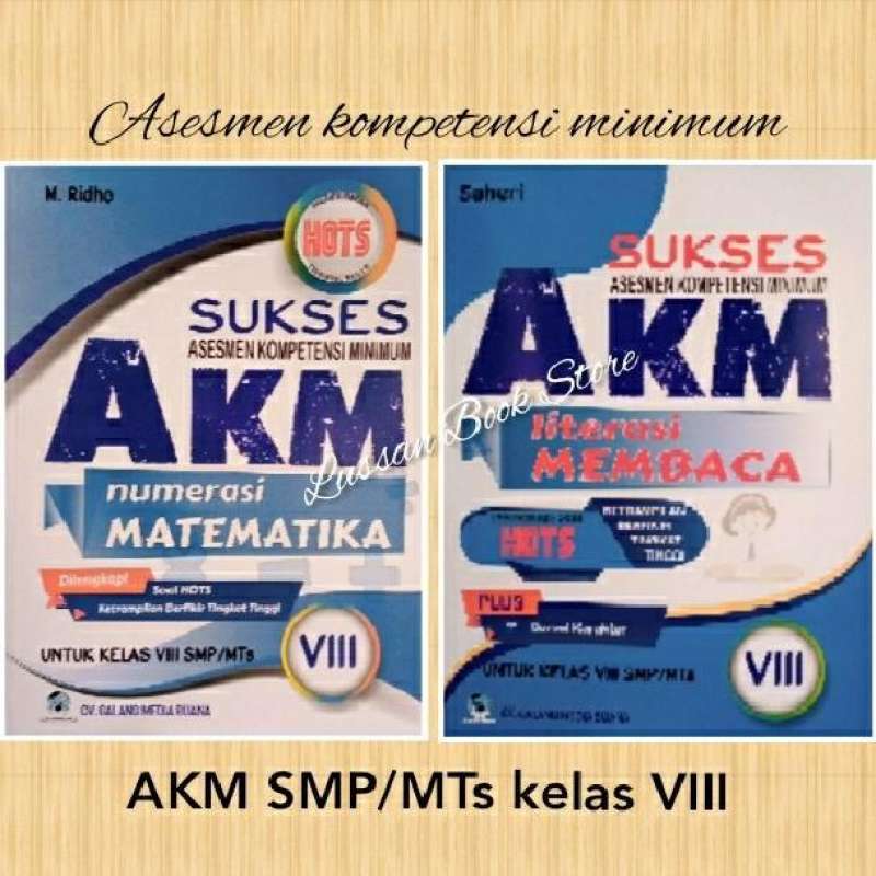 Jual Sukses Akm Smp/mts Kelas 8/viii Literasi & Numerasi + Survei Karakter Di Seller Lussan Book ...
