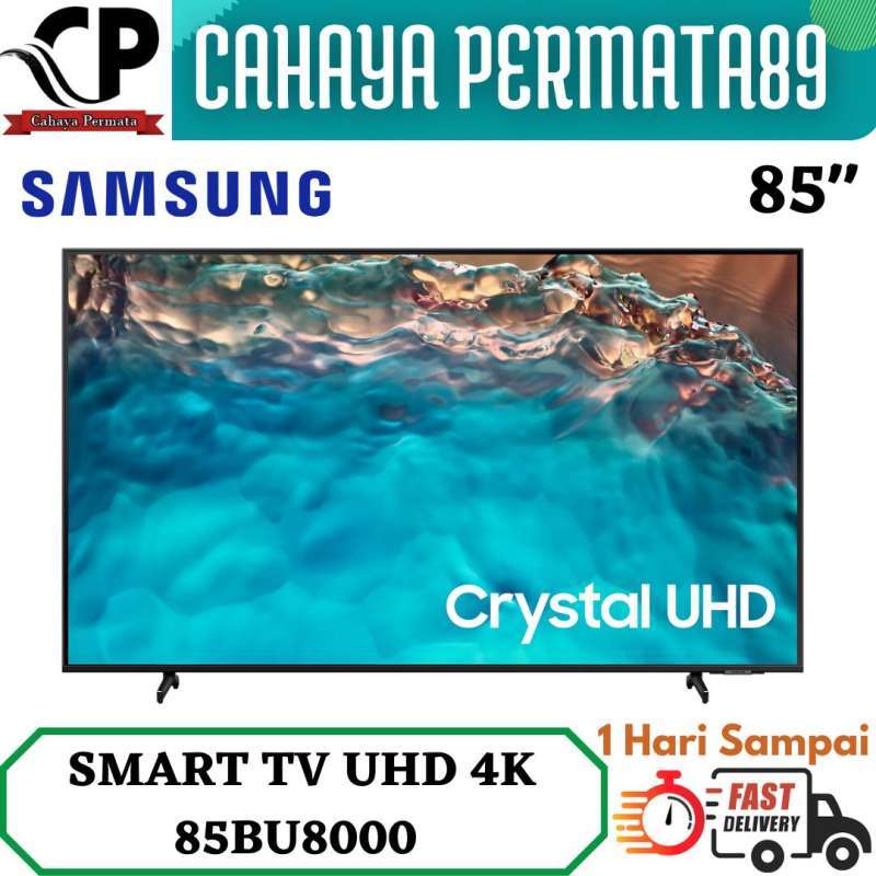 Jual SAMSUNG 85BU8000 Smart TV 85 Inch Crystal UHD 4K BU8000 UA85BU8000KXXD di Seller Cahaya ...