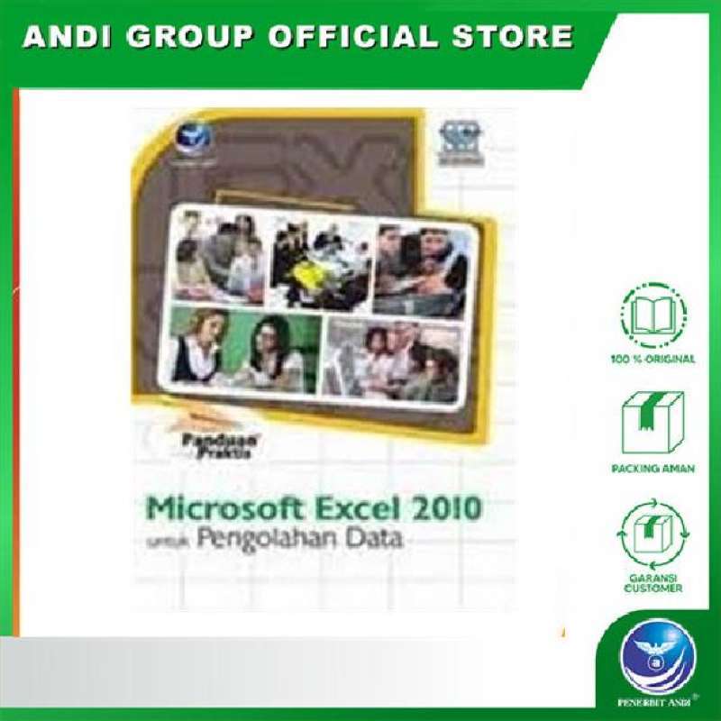 Jual Panduan Praktis: Ms Excel 2010 Untuk Pengolahan Data Di Seller Penerbit Andi - Catur ...
