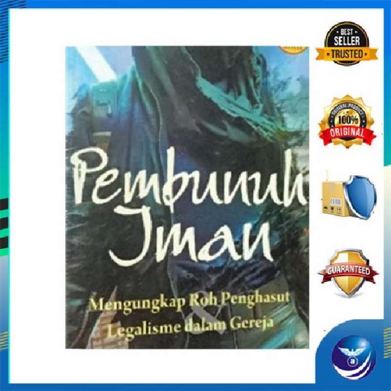 Jual Pembunuh Iman, Mengungkap Roh Penghasut Legalisme Dalam Gereja Di Seller Penerbit Andi ...
