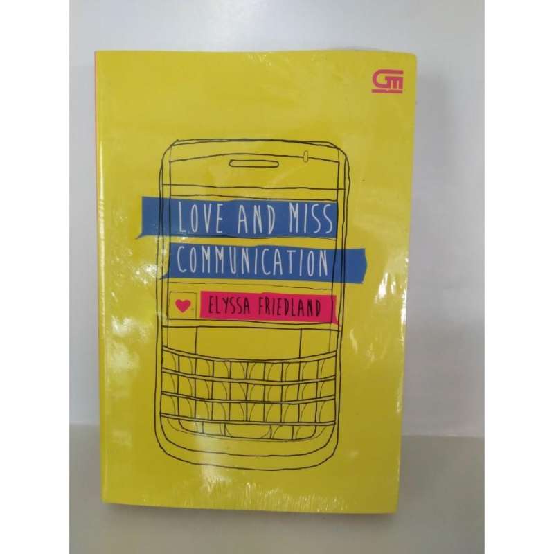 Jual Love And Miss Communication Elyssa Friedland Buku Novel Dewasa Di Seller Toko Buku Abc ...