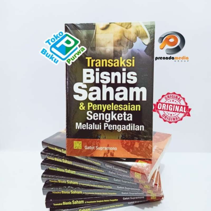 Jual Buku Transaksi Bisnis Saham Dan Penyelesaian Sengketa Melalui Di ... Jual Buku Transaksi Bisnis Saham Dan Penyelesaian Sengketa Melalui Di ...