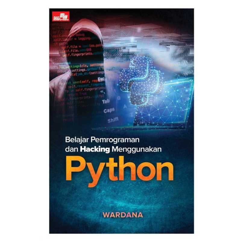 Promo BELAJAR PEMROGRAMAN DAN HACKING MENGGUNAKAN PYTHON Diskon 25% di ...
