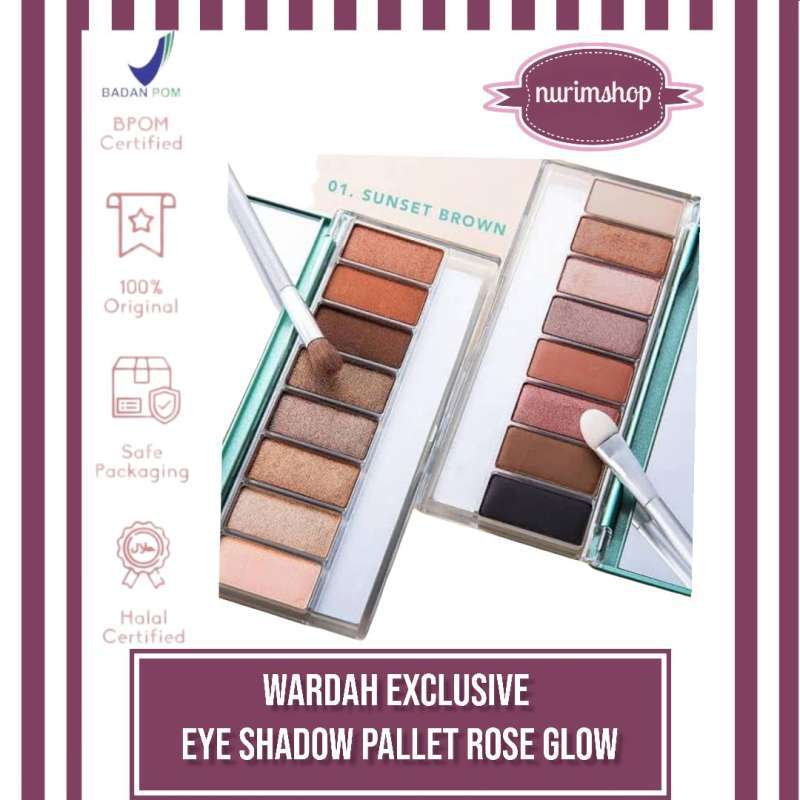Promo Wardah Exclusive Eyeshadow Palette - 02 Rose Glow Diskon 10% Di ...