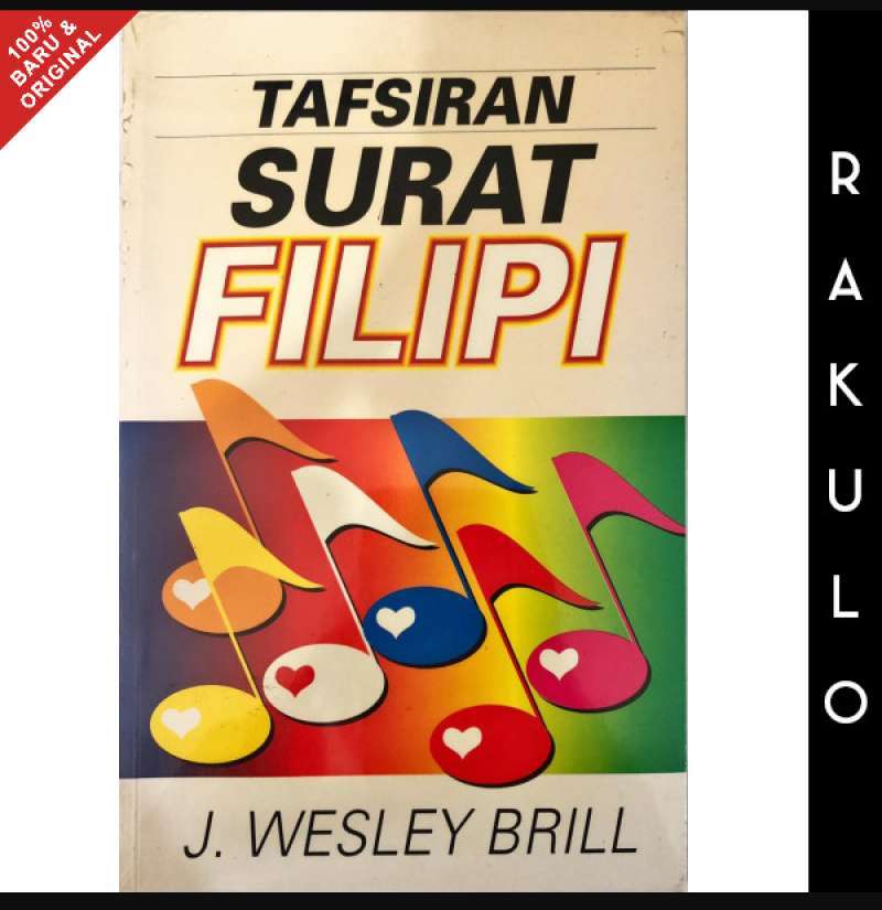 Promo Buku Tafsiran Surat Filipi - J Wesley Brill Diskon 5% di Seller ...
