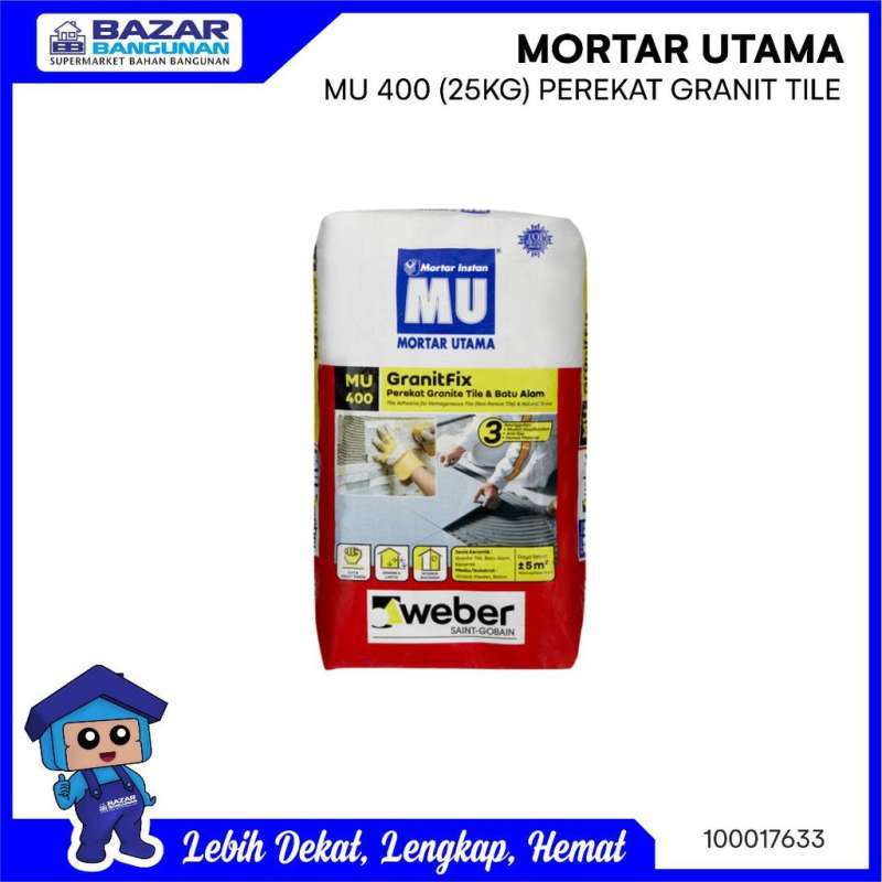 Jual MU 400 (25KG) PEREKAT GRANIT TILE (Jabodetabek) di Seller Bazar ...