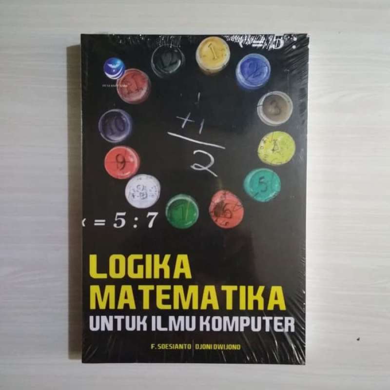 Jual Buku Logika matematika untuk ilmu komputer di Seller Omviral ...