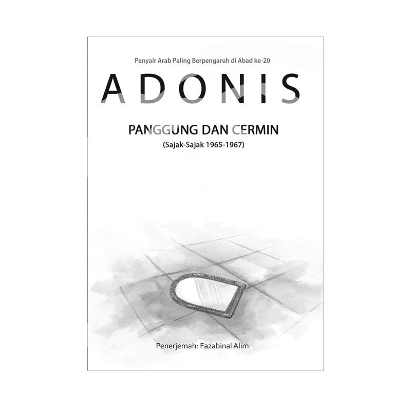 Jual Diva Press Panggung Dan Cermin By Adonis Buku Novel Di Seller ... Jual Diva Press Panggung Dan Cermin By Adonis Buku Novel Di Seller ...