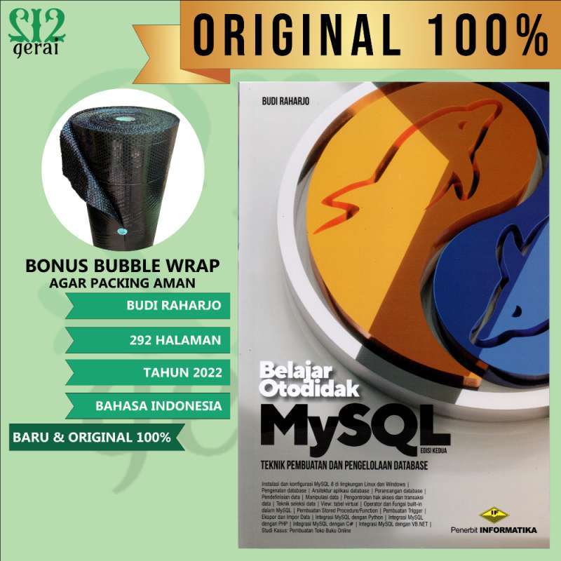 Promo Informatika Buku Belajar Otodidak Mysql Budi Raharjo Diskon 10% ...