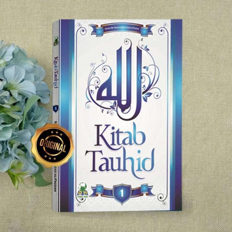 Jual Buku Kitab Tauhid jilid 1 di Seller Toko Muslim Bantul ...