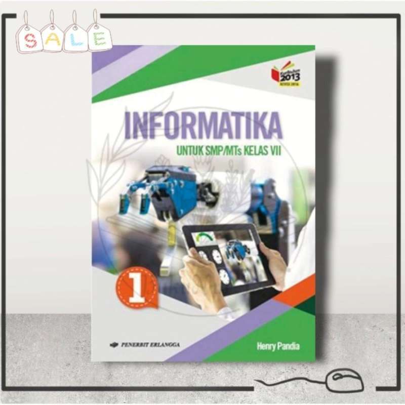 Jual BUKU INFORMATIKA SMP/MTS KELAS VII k13 REVISI ERLANGGA di Seller BukuNur.Id - Turangga-2 ...