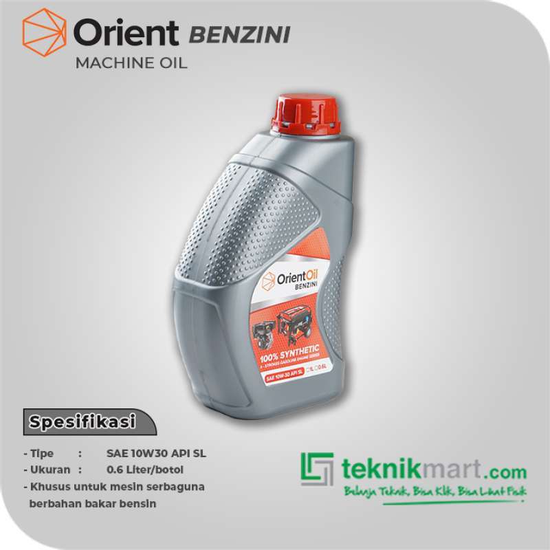 Jual Oli Orient - Benzini SAE 10W30-SL Oli Mesin Serbaguna - 0.6 Liter di Seller Teknikmart.com ...