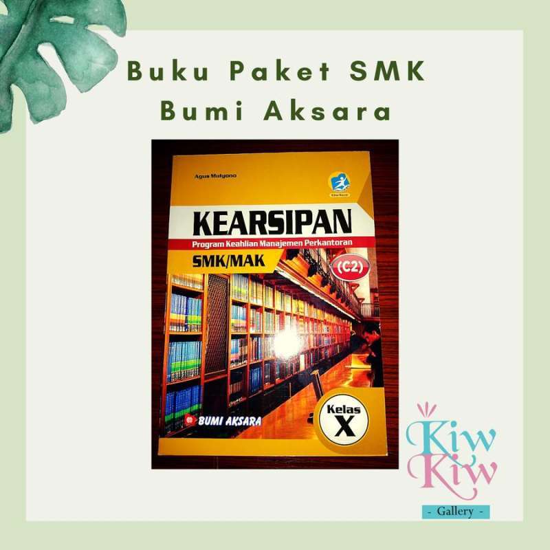 Jual Buku Kearsipan Kelas 10 / X SMK/MAK - Bumi Aksara di Seller KiwKiw Gallery - Kota Jakarta ...