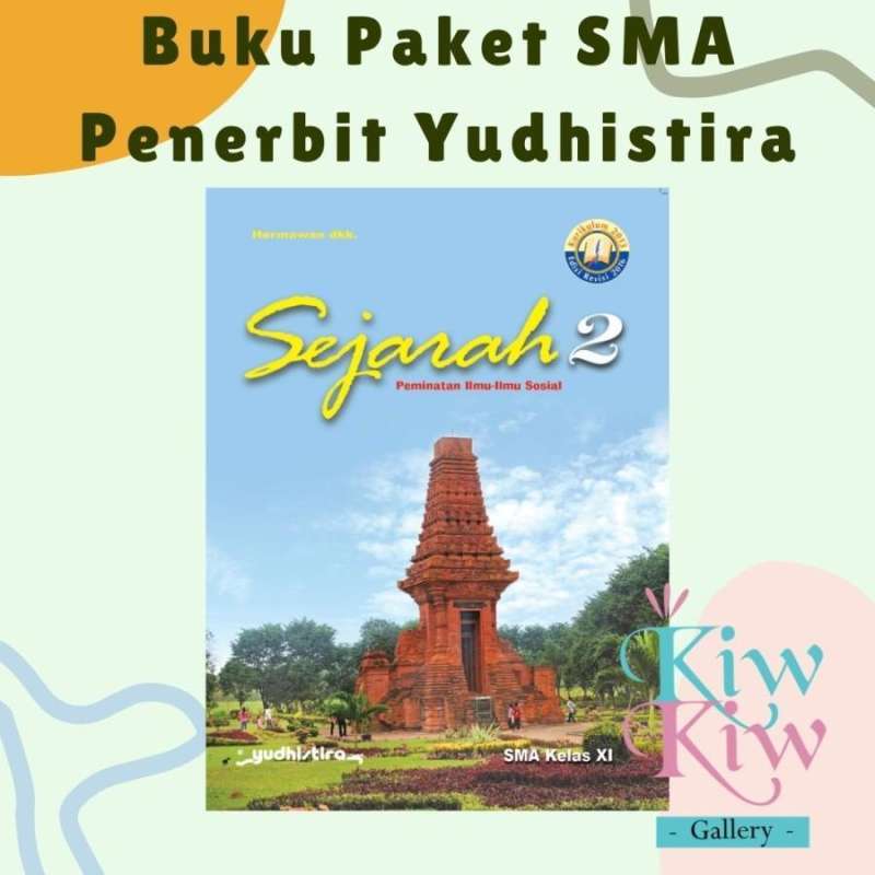 Jual Buku Sejarah Peminatan Kelas 11 / Xi Sma/ma - Yudhistira Di Seller Kiwkiw Gallery - Kramat ...