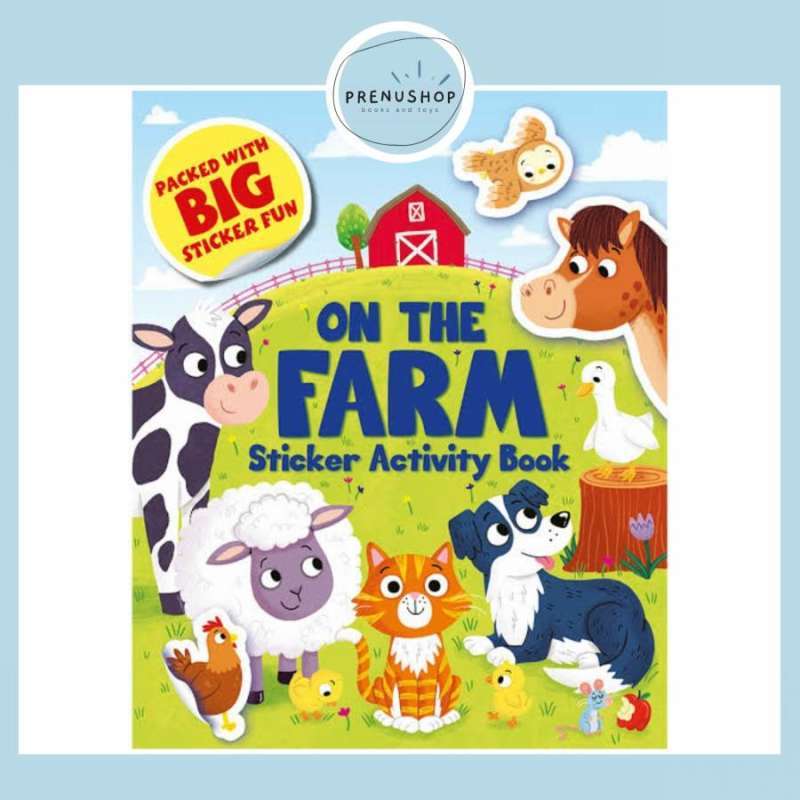 Jual Sticker Activity Book : On the Farm (Big Sticker Fun) / Buku ...