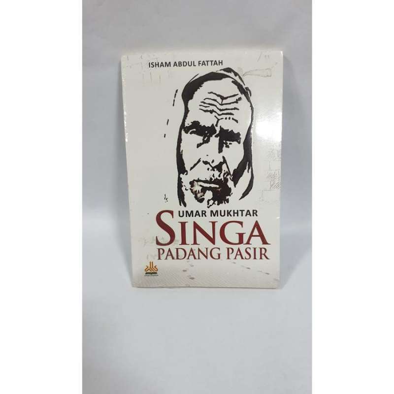 Jual Umar Mukhtar: Singa Padang Pasir di Seller Pustaka alkautsar ...