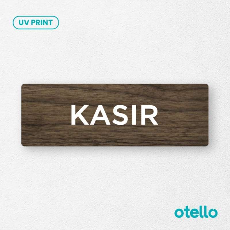 Promo Baru Kasir Sign Board Kayu Print UV Papan Label Himbauan Ruangan ...