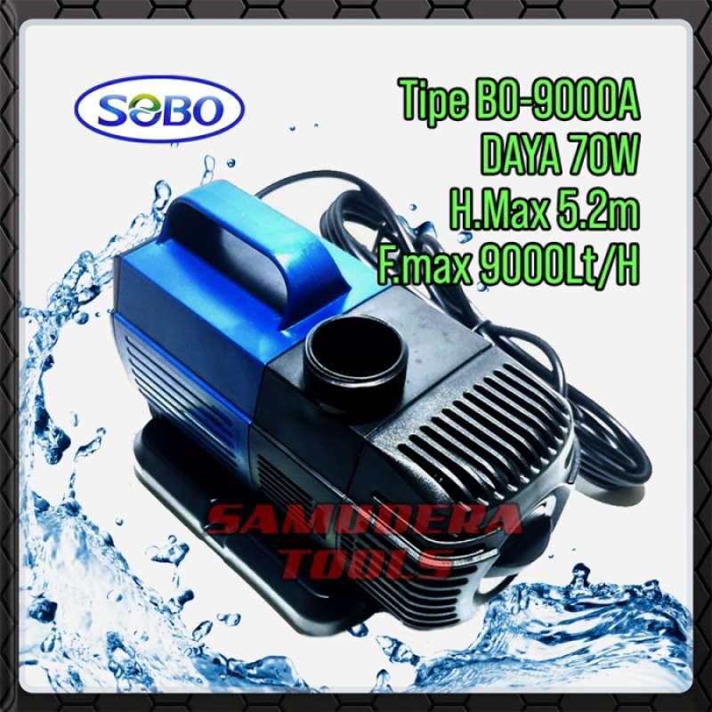 Promo SOBO AMARA BO 9000A Pompa Celup Air Kolam Aquarium BO 9000 A 70W ...