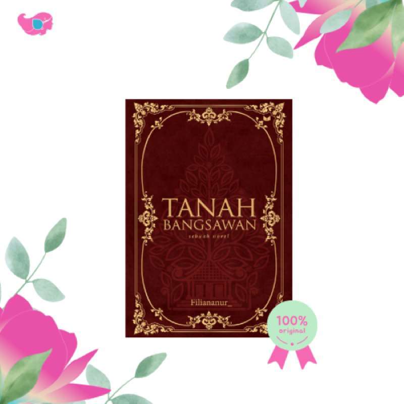 Jual Pre Order Paket Novel Tanah Bangsawan Filiananur Fiksi Romance ...