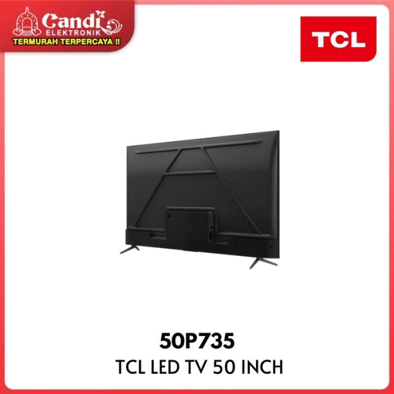 Promo Tcl 4k Hdr Tv Led 50 Inch 50p735 Diskon 22% Di Seller Candi ...
