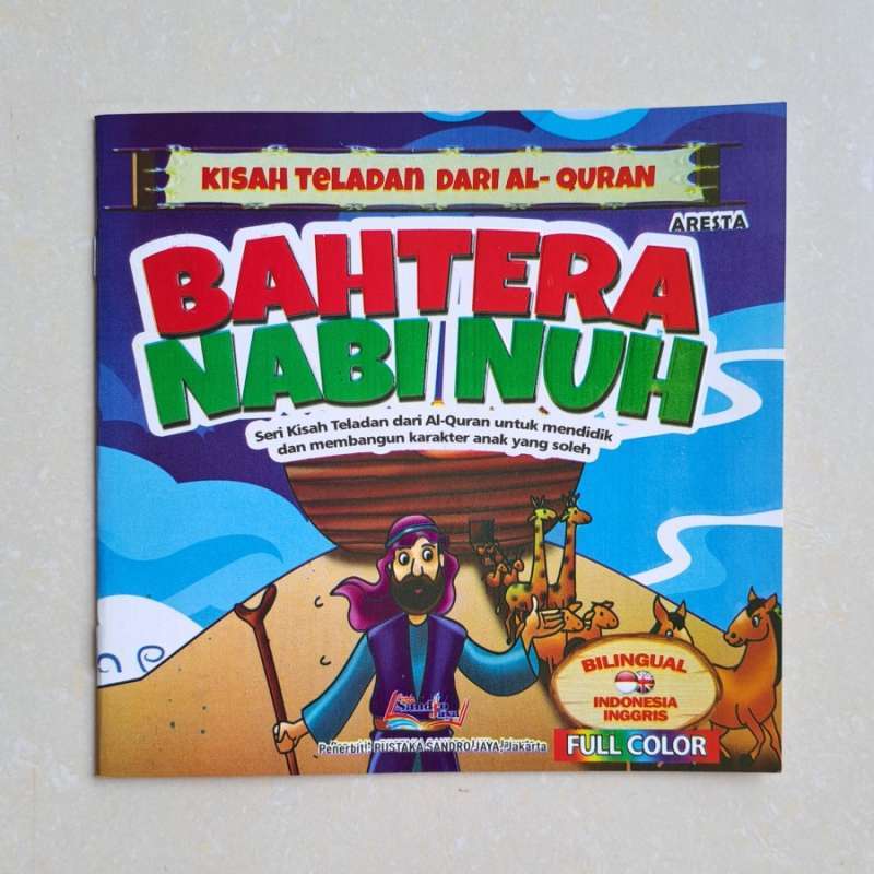 Jual Buku Cerita Anak Kisah Teladan dari Al-Quran BAHTERA NABI NUH - Sandro di Seller Toko Alida ...