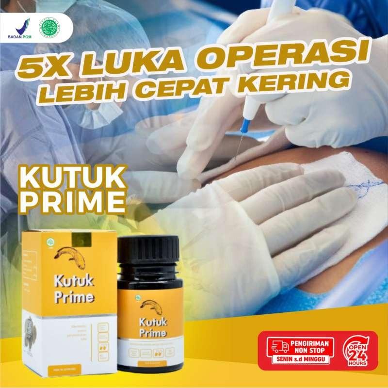 Jual KUTUK PRIME - LEBIH CEPAT ATASI LUKA OPERASI DAN REDAKAN LUKA ...