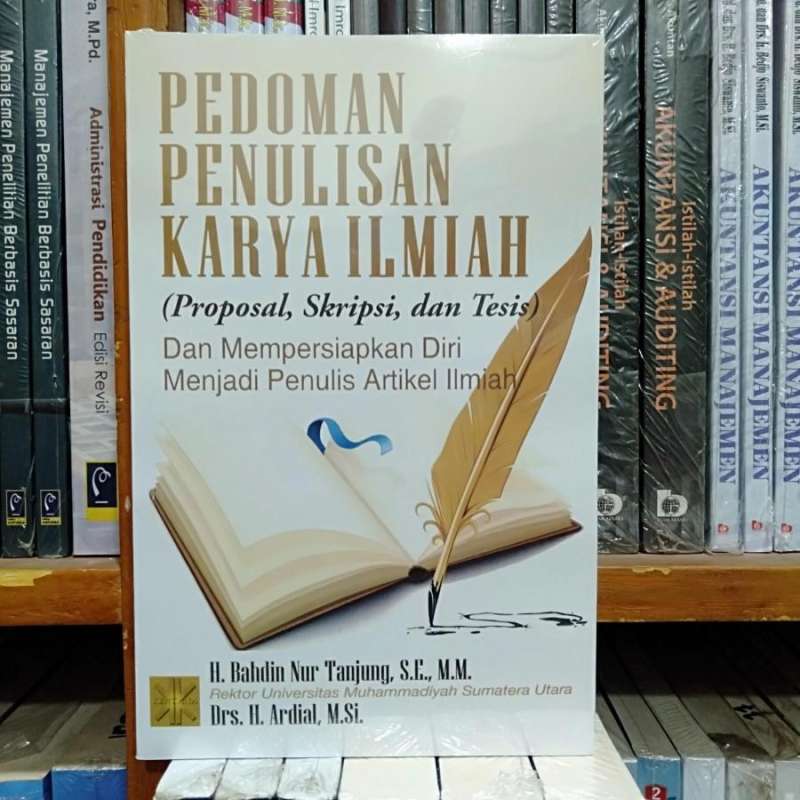 Jual Buku Pedoman Penulisan Karya Ilmiah Proposal Skripsi Dan Tesis Di Seller Amc Book Store