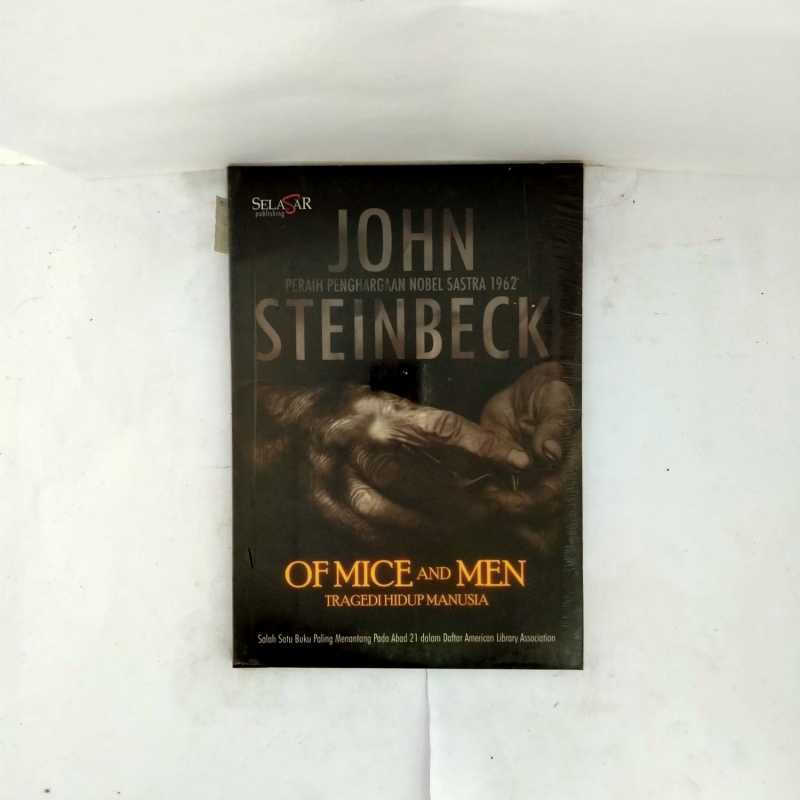 Jual JOHN PERAIH PENGHARGAAN NOBEL SASTRA 1962 STEINBECK OF MICE AND ...